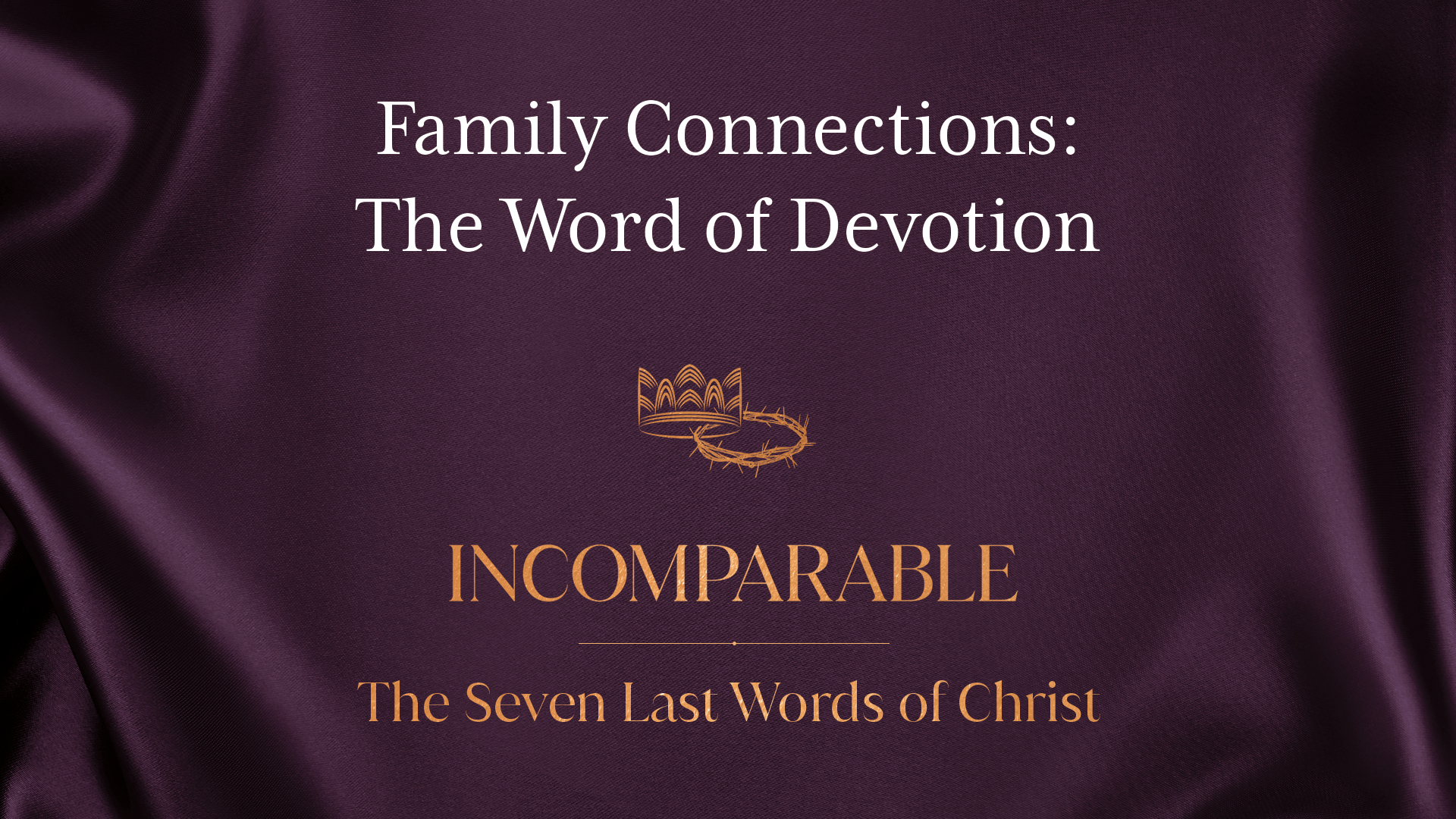 Family Connections: The Word of Devotion | Revive Our Hearts Episode ...