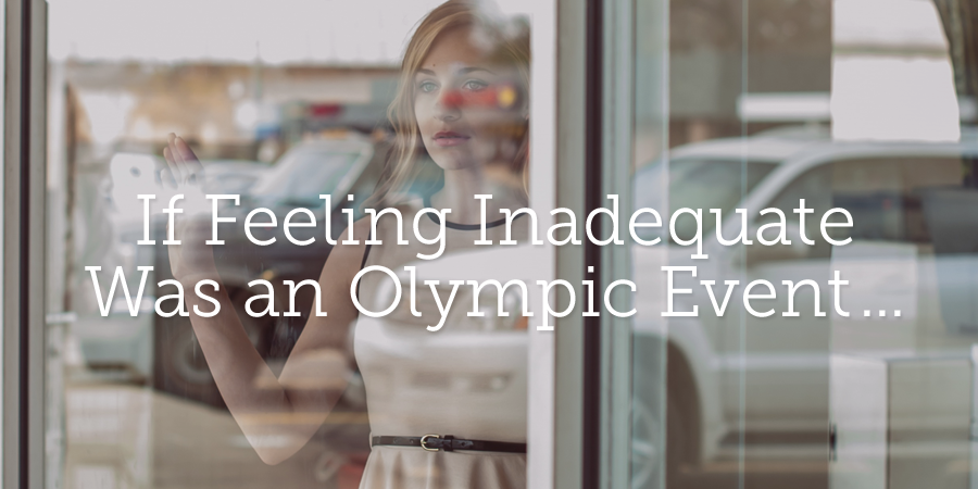 If Feeling Inadequate Was an Olympic Event . . . | Revive Our Hearts ...