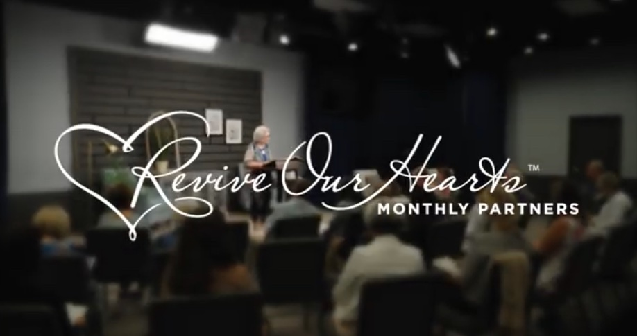 More Than Ever, We Need You | Revive Our Hearts