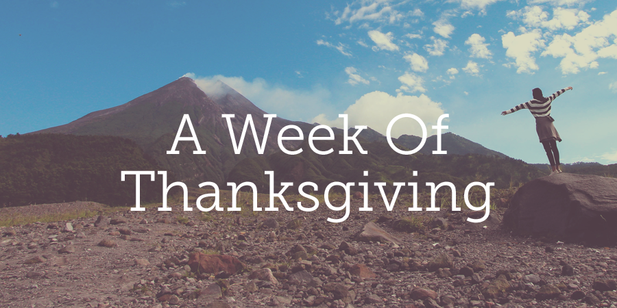 A Week of Thanksgiving | Revive Our Hearts Blog | Revive Our Hearts