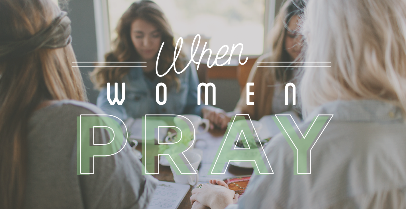 When Women Pray, Day 1 | Revive Our Hearts Episode | Revive Our Hearts