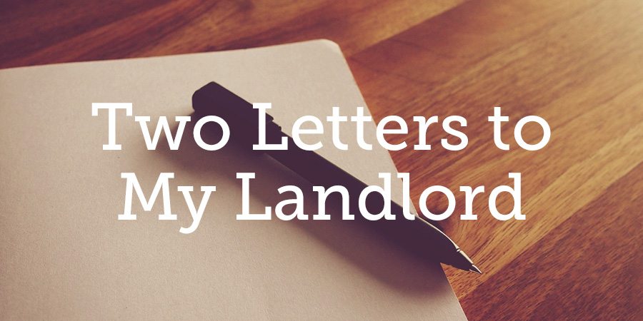 2 Letters to My Landlord | Revive Our Hearts Blog | Revive Our Hearts