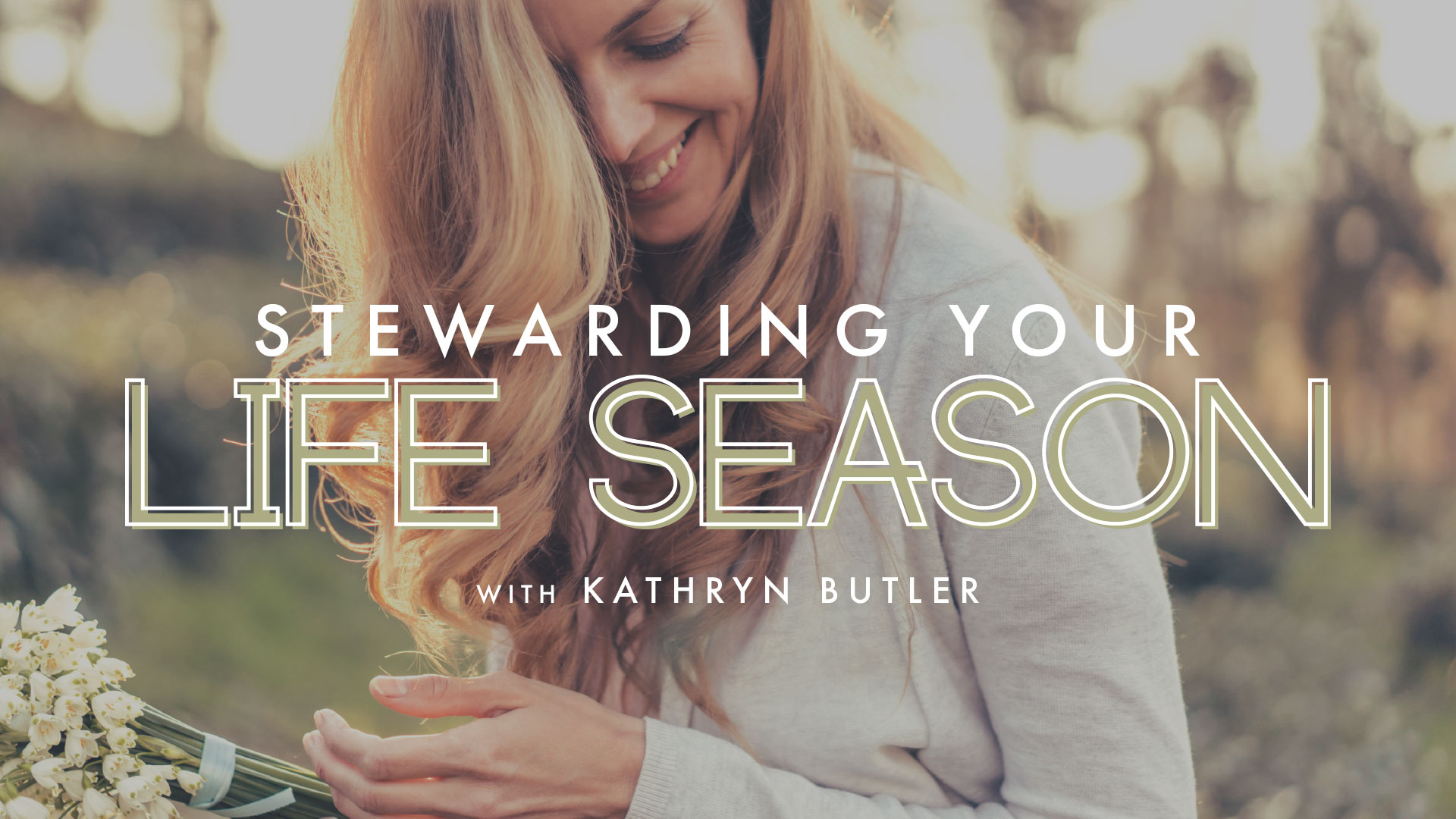 Stewarding Your Life Season | Revive Our Hearts Episode | Revive Our Hearts