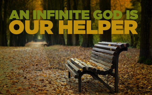 An Infinite God Is Our Helper | Revive Our Hearts Blog | Revive Our Hearts