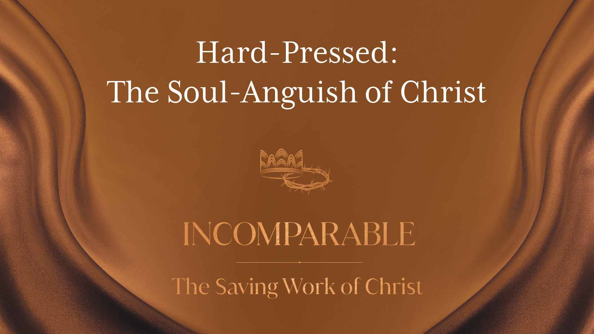 Hard-Pressed: The Soul-Anguish of Christ | Revive Our Hearts Episode ...