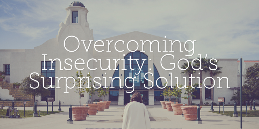Overcoming Insecurity: God's Surprising Solution | Revive Our Hearts ...