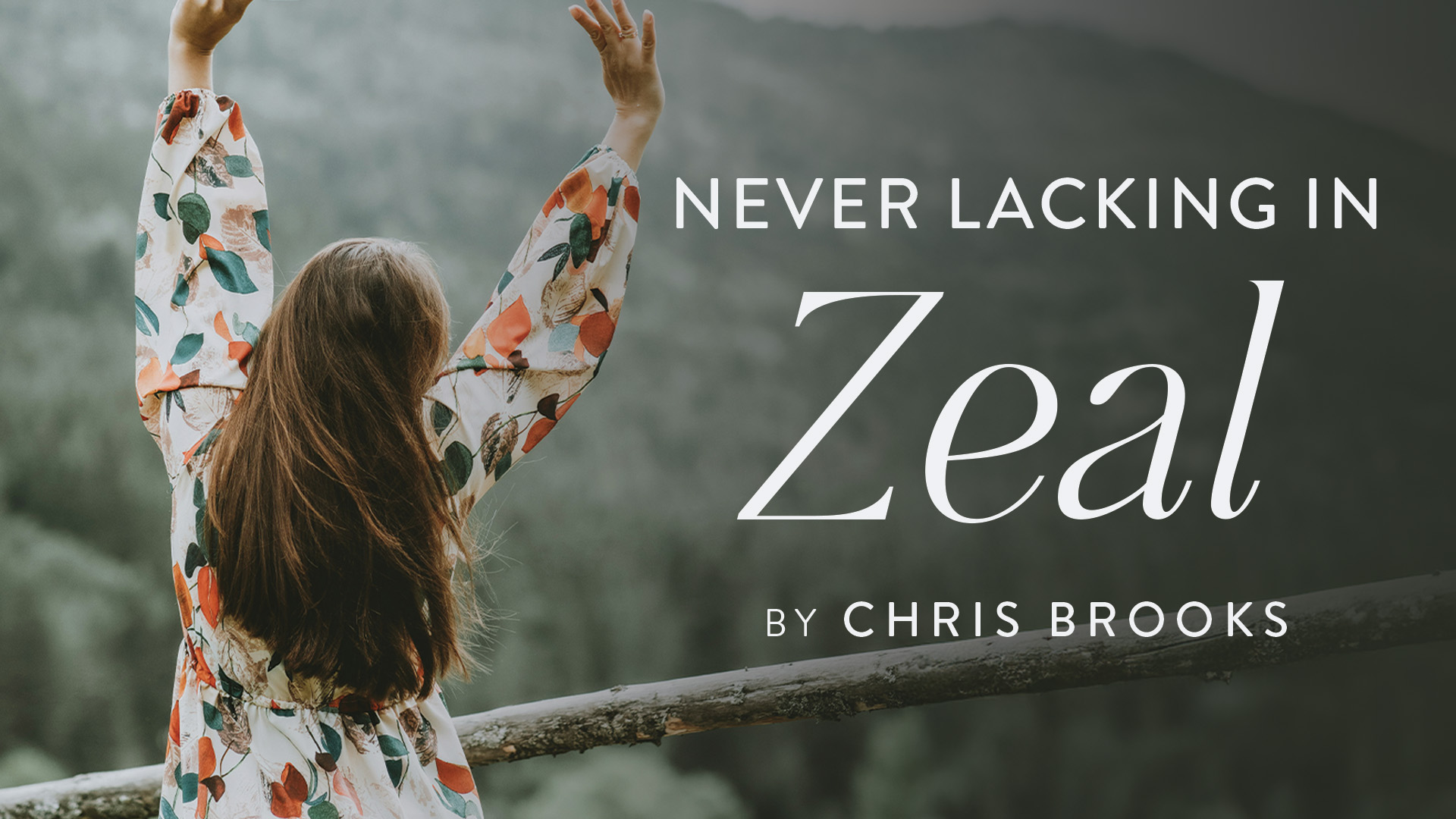 Never Lacking in Zeal | Revive Our Hearts Episode | Revive Our Hearts