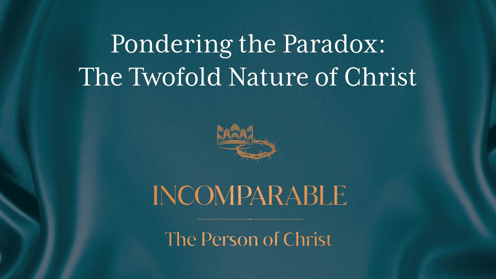 Pondering the Paradox: The Twofold Nature of Christ | Revive Our Hearts ...