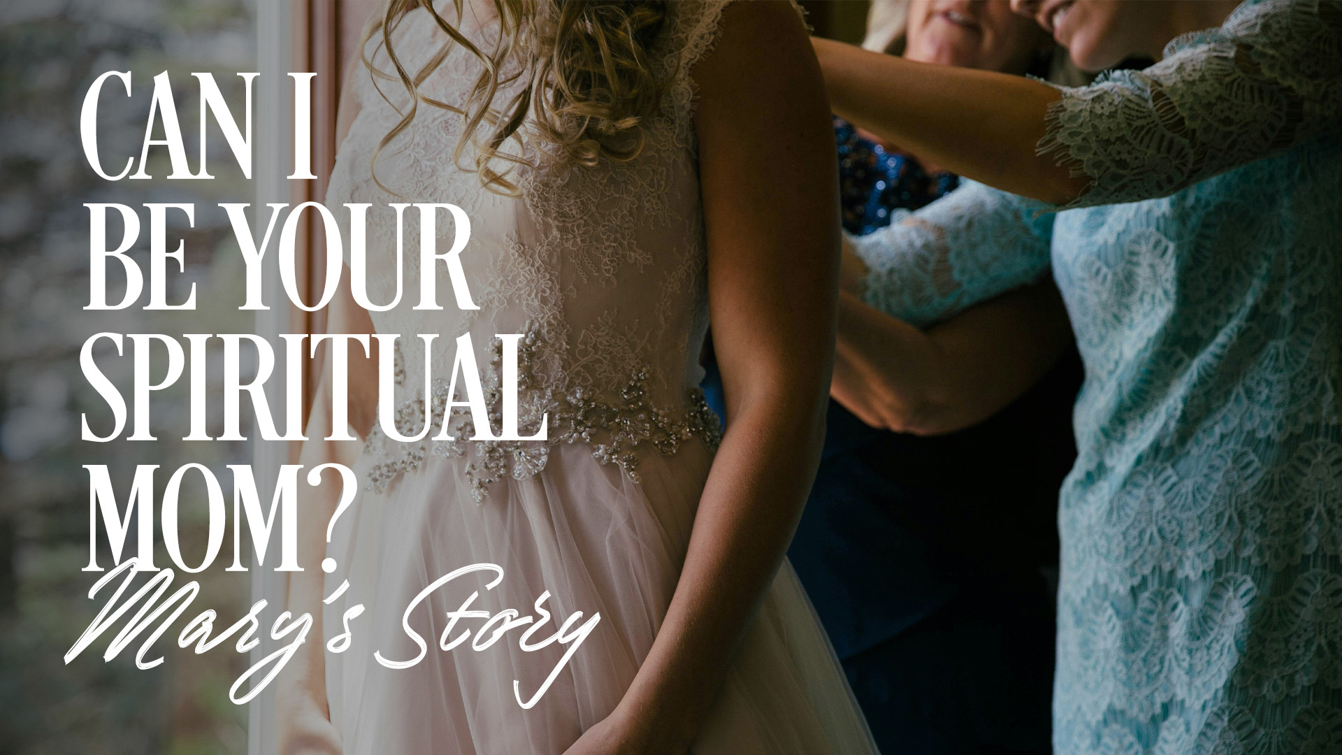 Can I Be Your Spiritual Mom? Mary’s Story | Revive Our Hearts Episode ...
