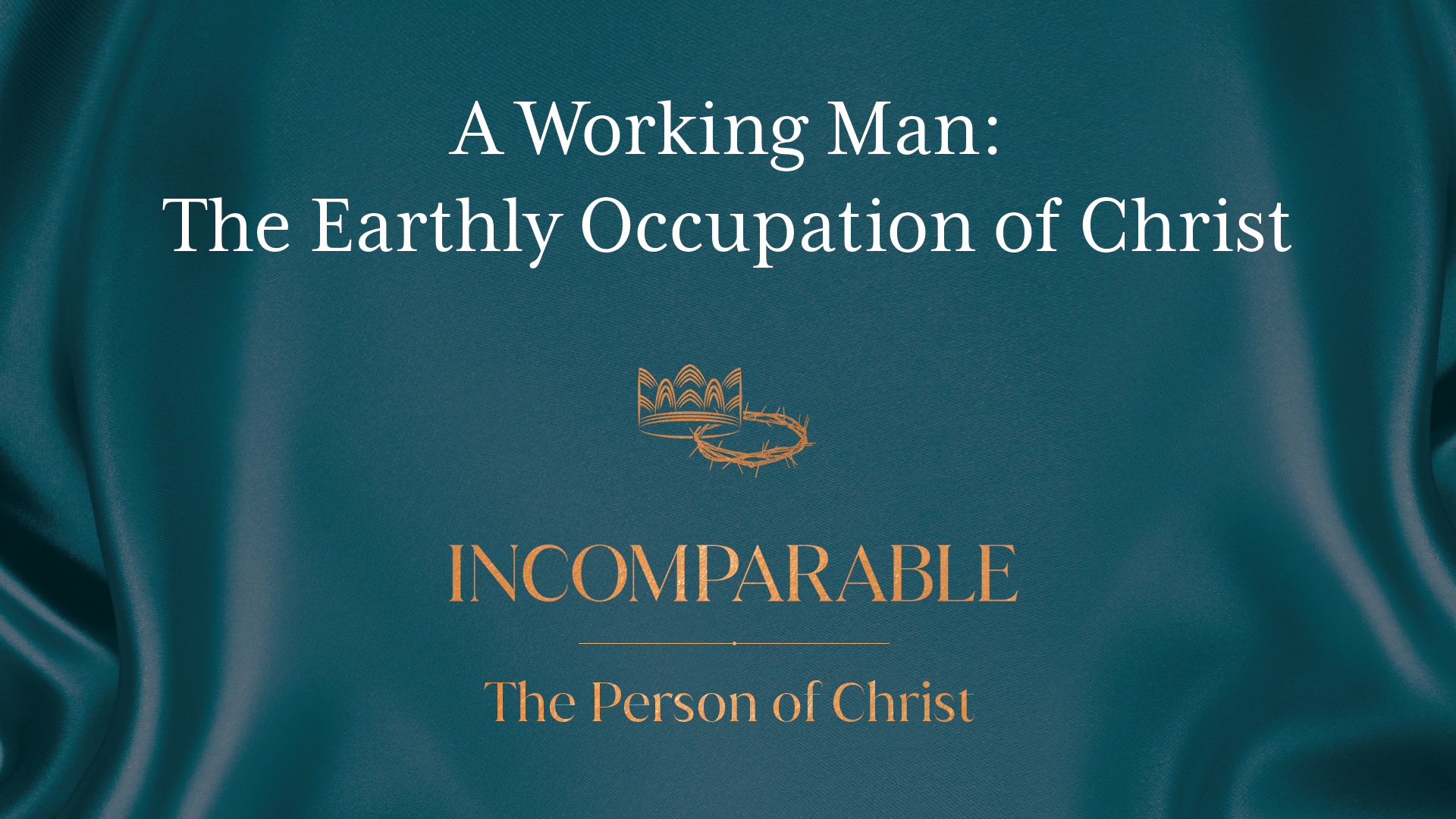 A Working Man: The Earthly Occupation of Christ | Revive Our Hearts ...