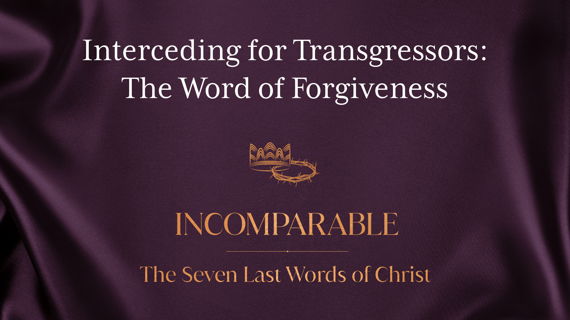 Interceding for Transgressors: The Word of Forgiveness | Revive Our ...