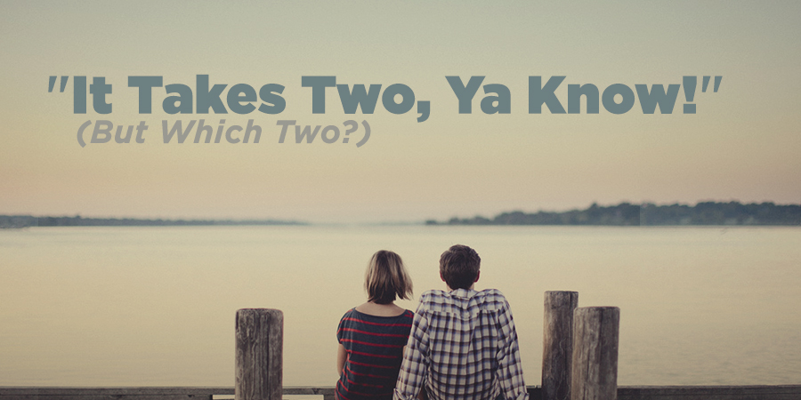 "It Takes Two, Ya Know!" (But Which Two?) | Revive Our Hearts Blog ...