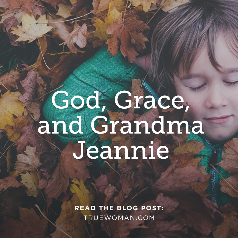 God, Grace, and Grandma Jeannie | Revive Our Hearts Blog | Revive Our ...