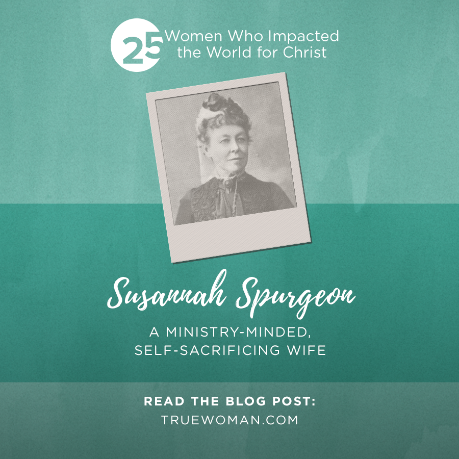 Susannah Spurgeon: A Ministry-Minded, Self-Sacrificing Wife | Revive ...