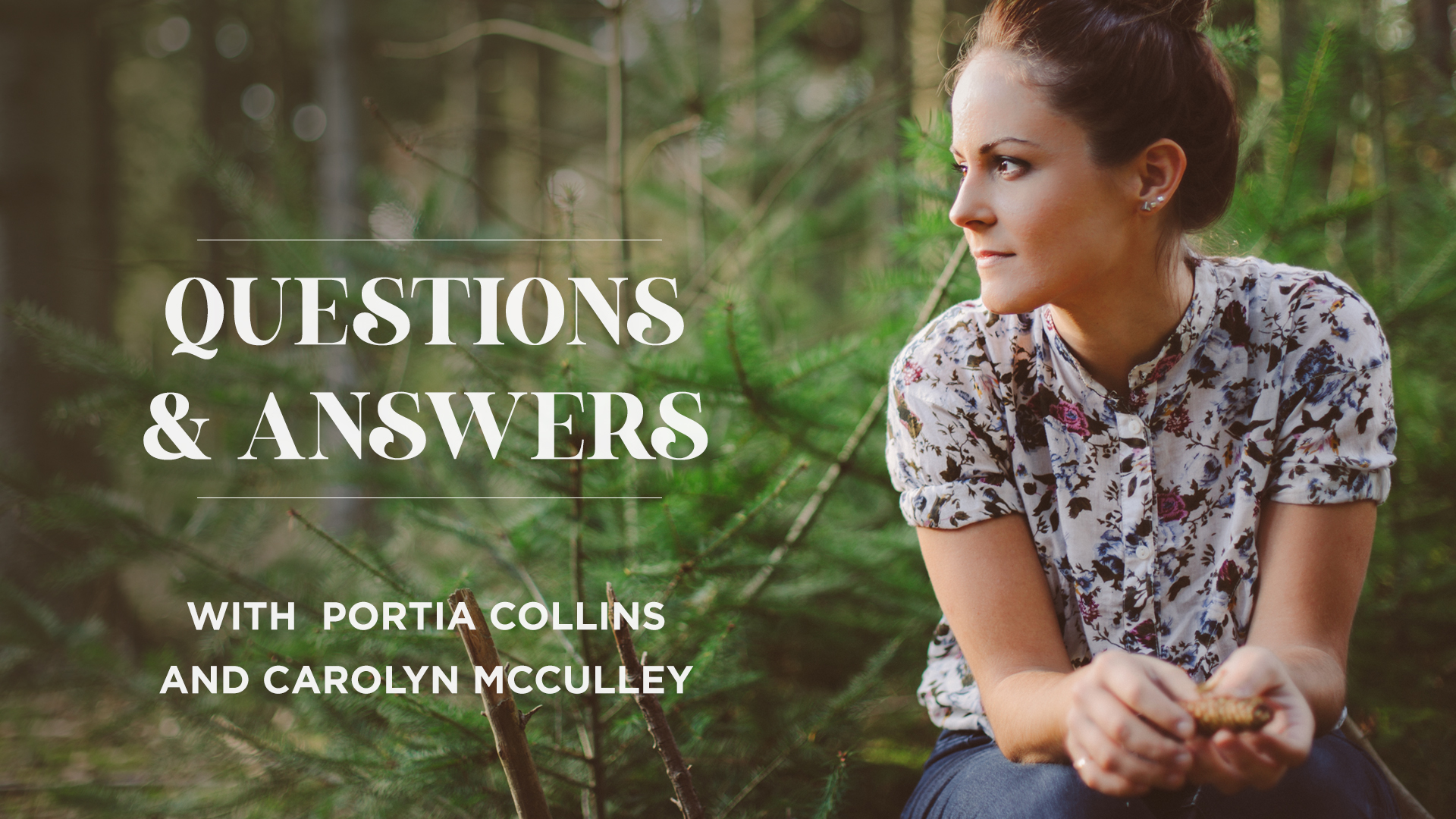 Q&A Session with Portia Collins and Carolyn McCulley | Grounded Episode ...