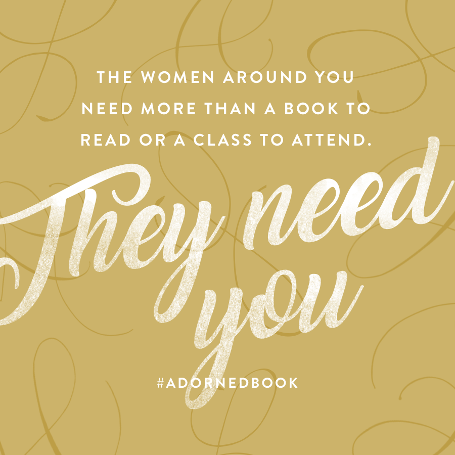 Adorned - Week 1: A Woman Adorned and Adorning | Adorned Study ...