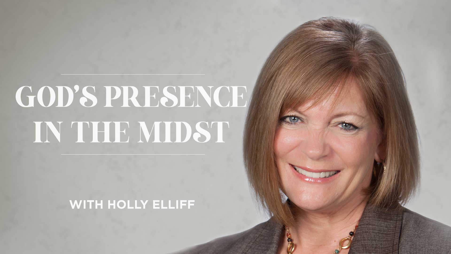 God’s Presence in the Midst with Holly Elliff | Grounded Episode ...