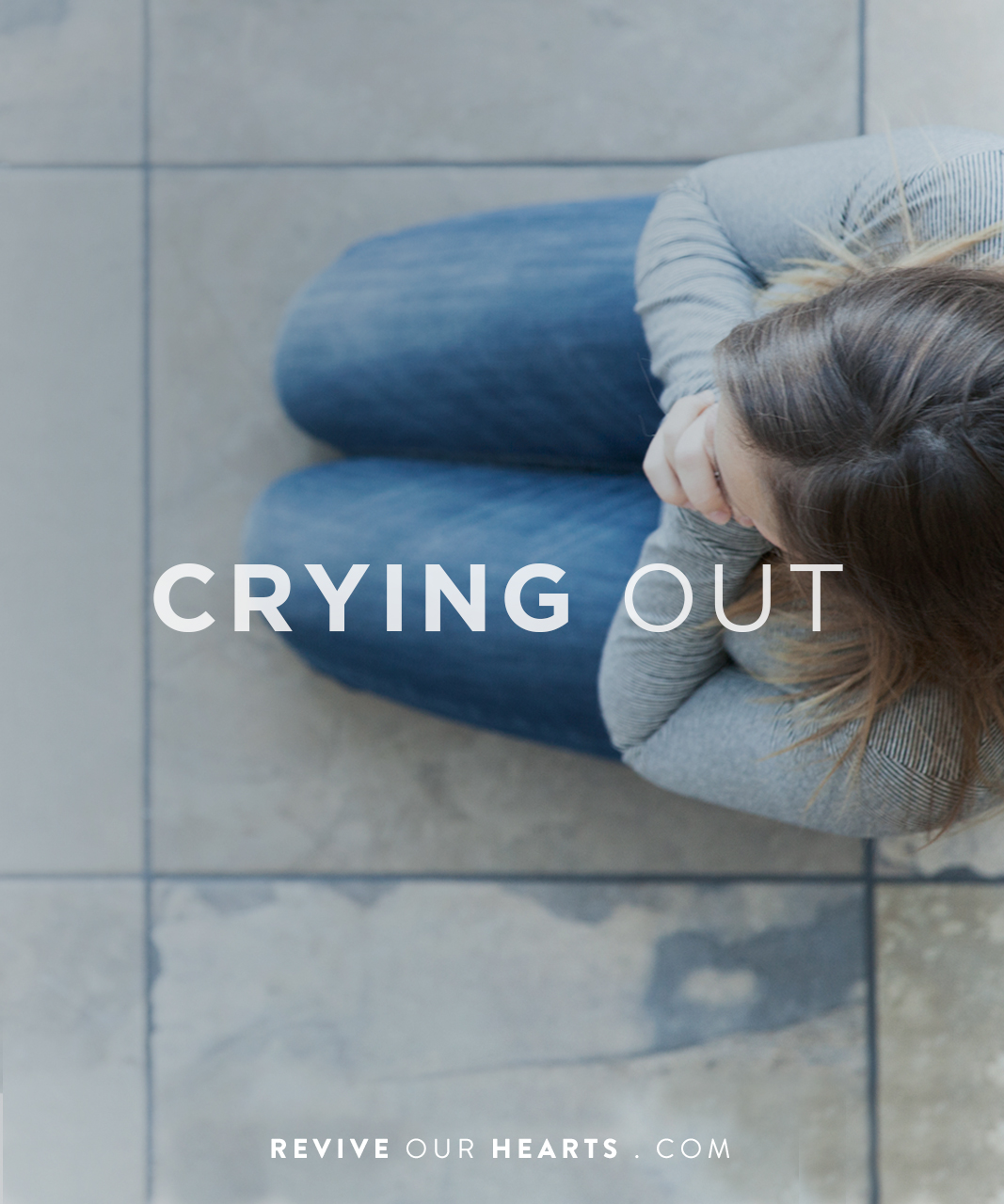 Revive Our Hearts podcast episodes by season: Crying Out | Revive Our ...