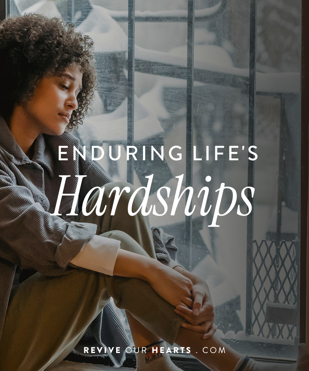Revive Our Hearts podcast episodes by season: Enduring Life's Hardships ...