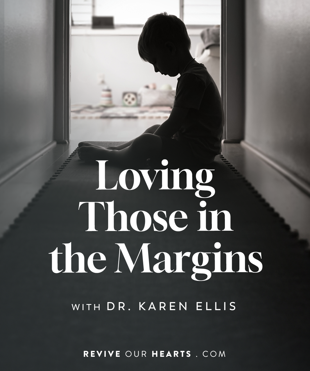 Revive Our Hearts podcast episodes by season: Title: Loving Those in ...