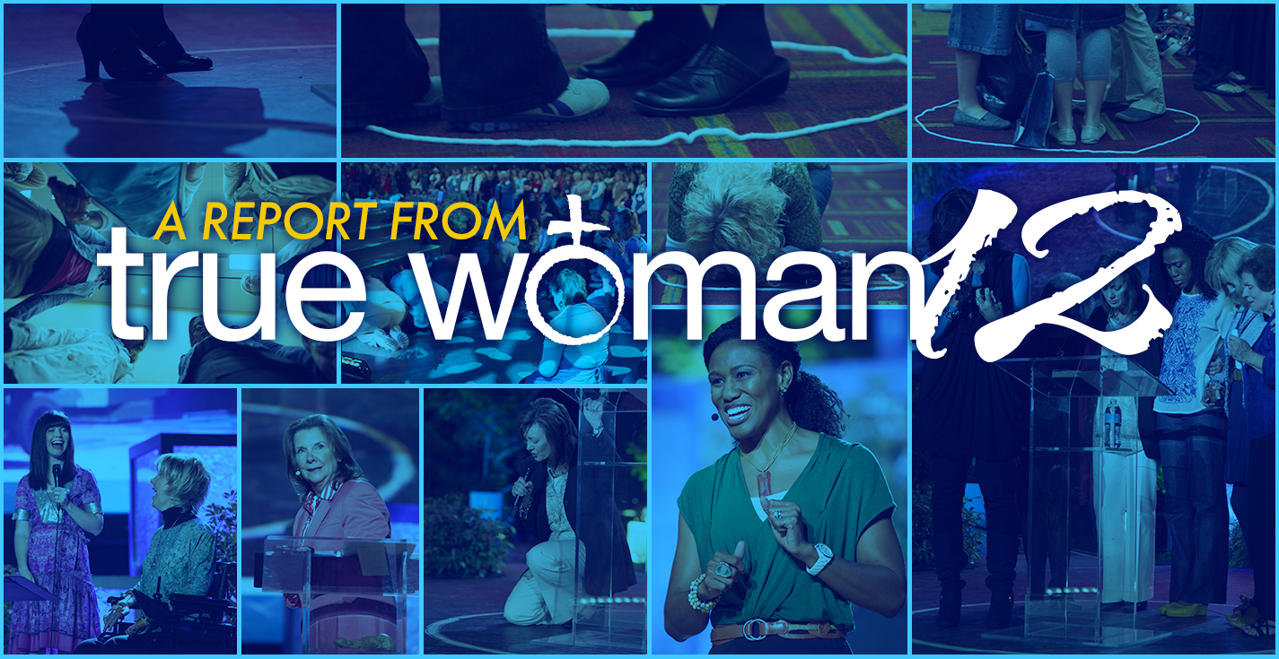 A Report from True Woman '12 | Revive Our Hearts Episode | Revive Our ...